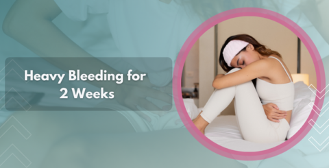 Heavy Bleeding for 2 Weeks: What It Means & When to Worry
